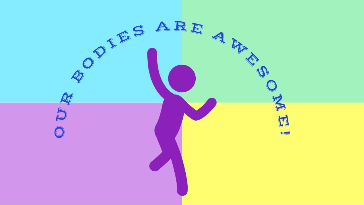 Our Bodies are Awesome - YouTube