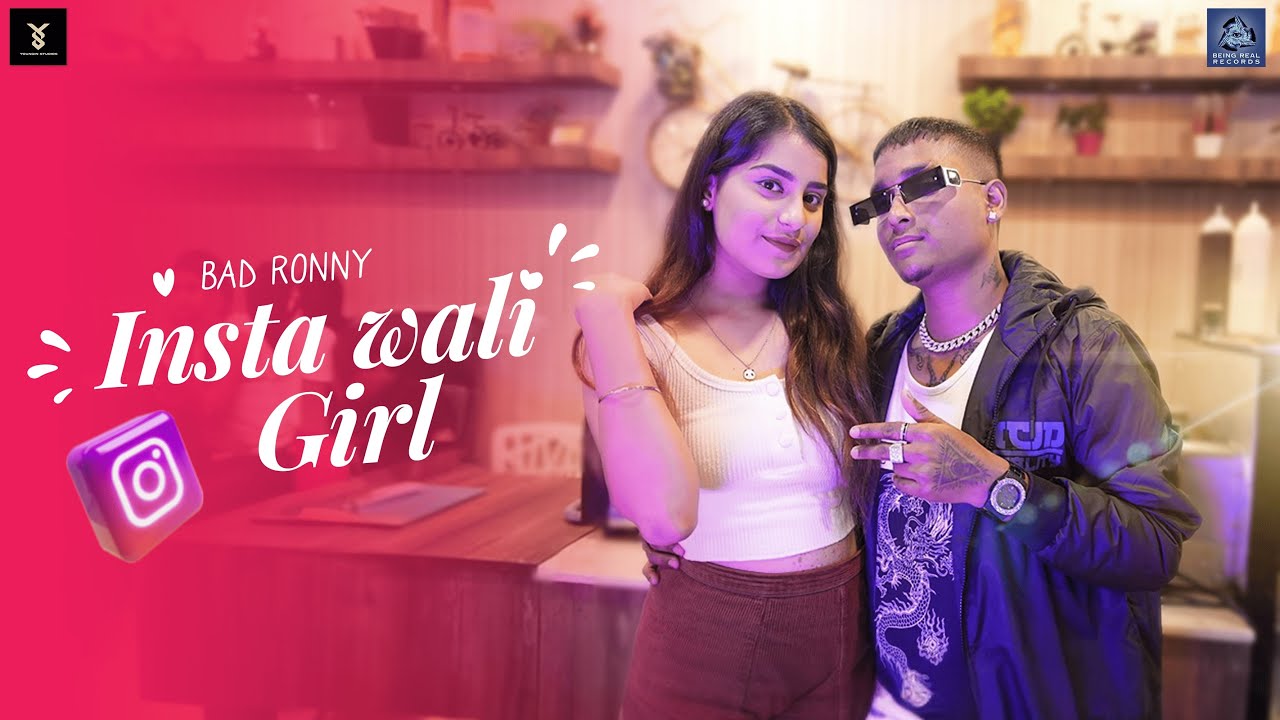 Insta Wali Girl-BadRonnie | Official Music Video | - YouTube