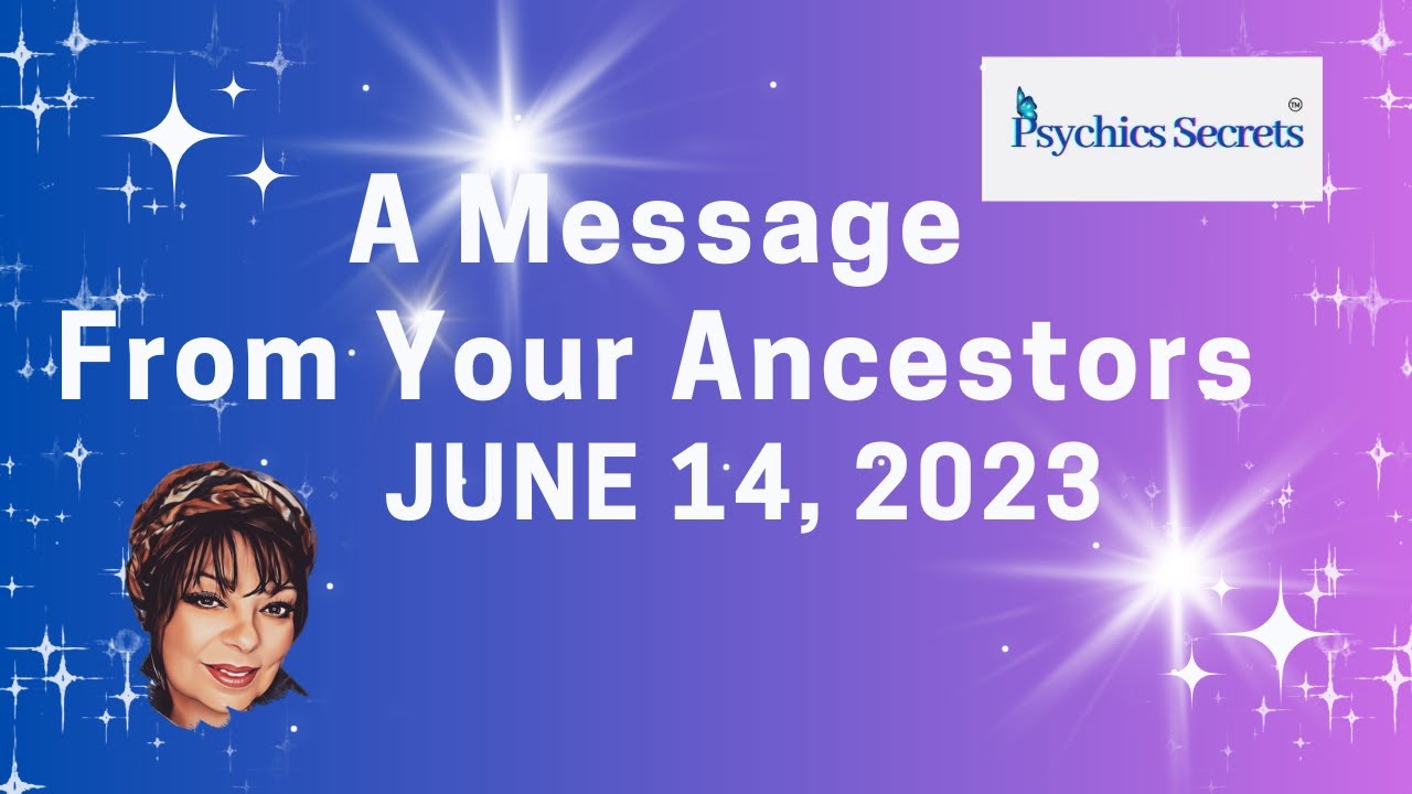 A Message From Your Ancestors