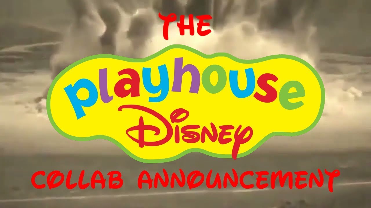 The Playhouse Disney YTP Collab Announcement - YouTube