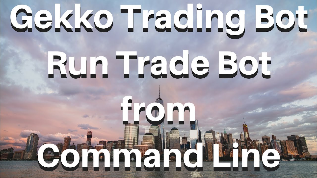 Gekko Trading Bot - Run Trade Bot or Paper Trader from Command Line ...