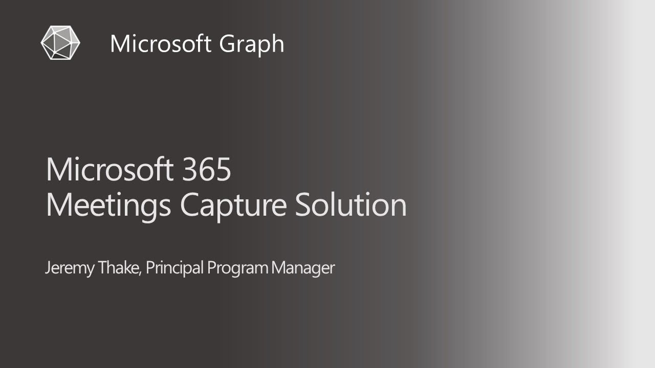 Meetings Capture application demo in Microsoft Teams - YouTube