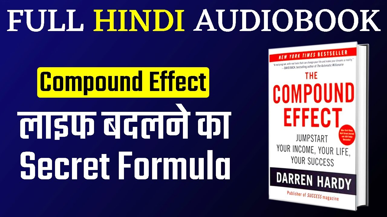 The compound effect by Darren Hardy audiobook | The compound effect ...