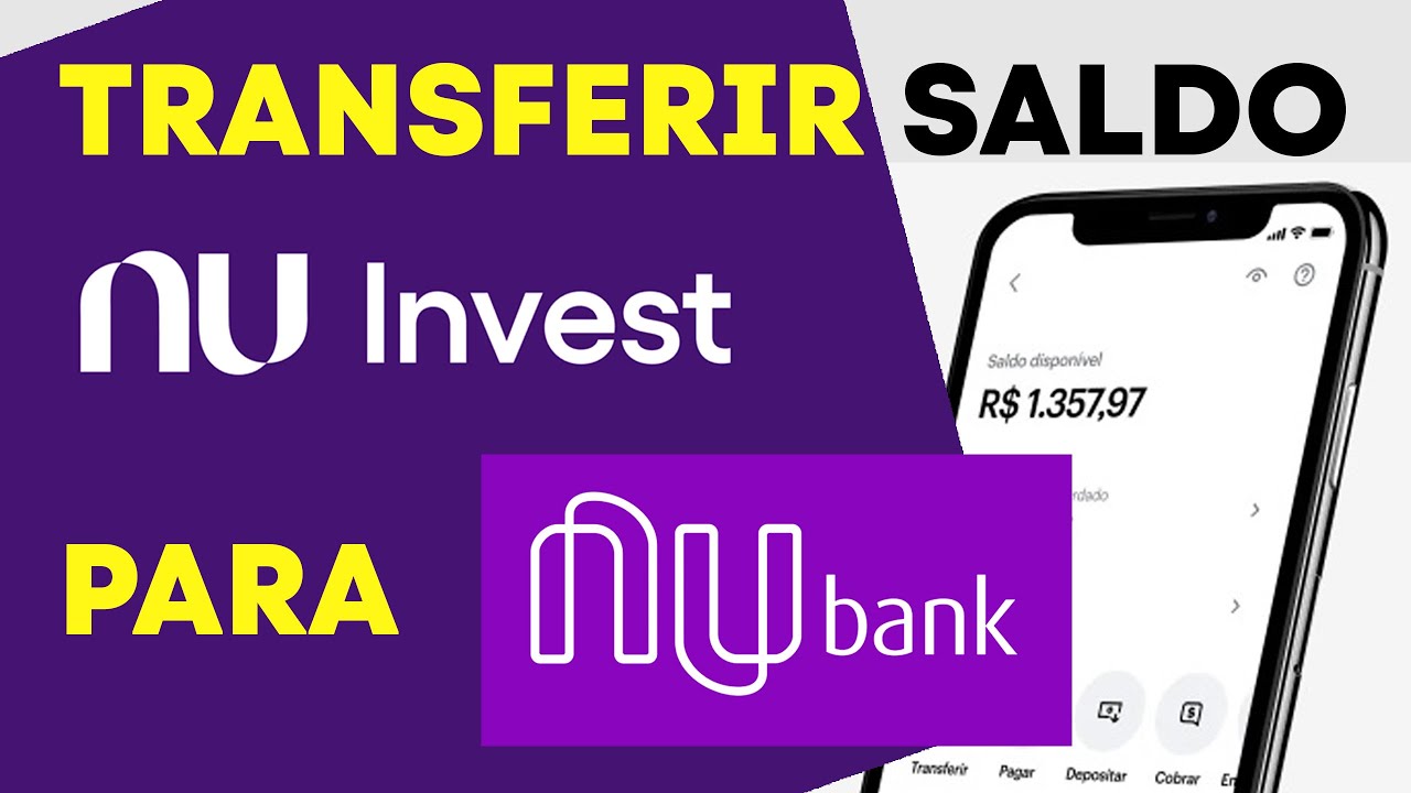 Nubank | Transferir Dinheiro do Nu Invest Para NUBANK | Easynvest - YouTube