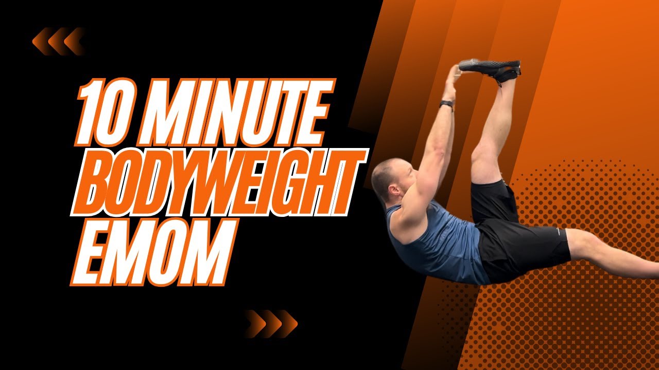 10 Minute Bodyweight EMOM - YouTube