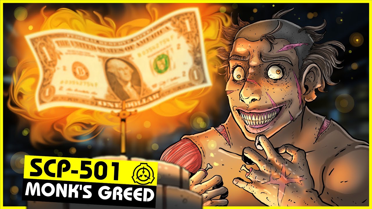 SCP-501 | Monk's Greed (SCP Orientation) - YouTube