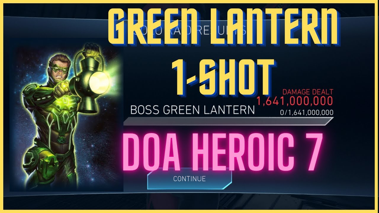 One shot Boss Green Lantern Heroic 7 DOA Solo Raid Injustice2 Mobile ...