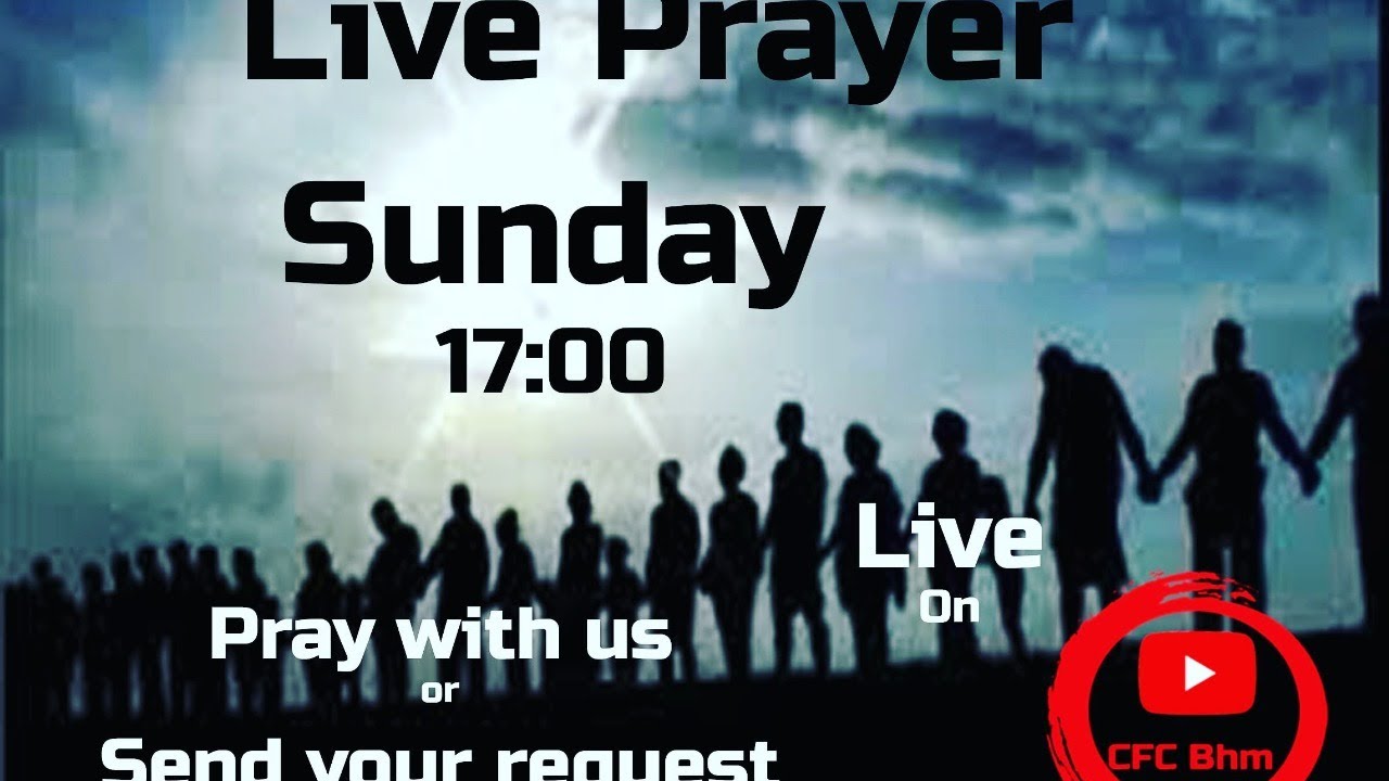 Live Prayer - YouTube