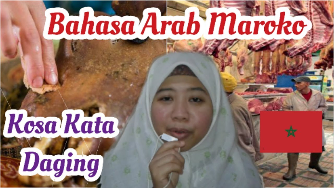 Kosakata Daging Dalam Bahasa Darija | Bahasa Arab Maroko #DiRumahAja # ...