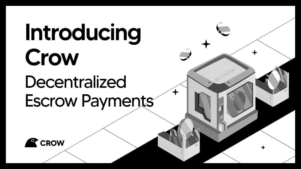 Introducing Crow - Decentralized Escrow Payments Solution - YouTube