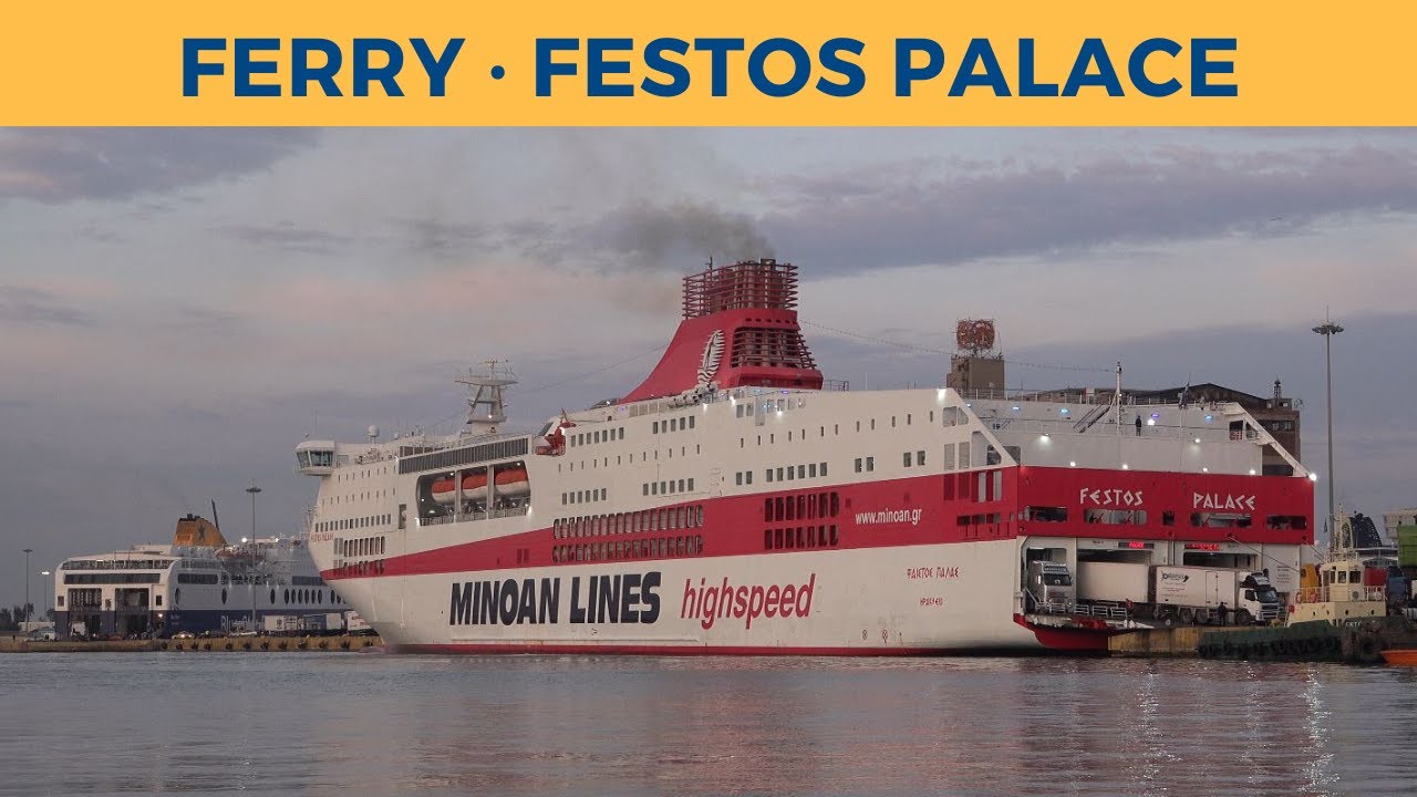 Arrival of ferry FESTOS PALACE, Piraeus (Minoan Lines) - YouTube
