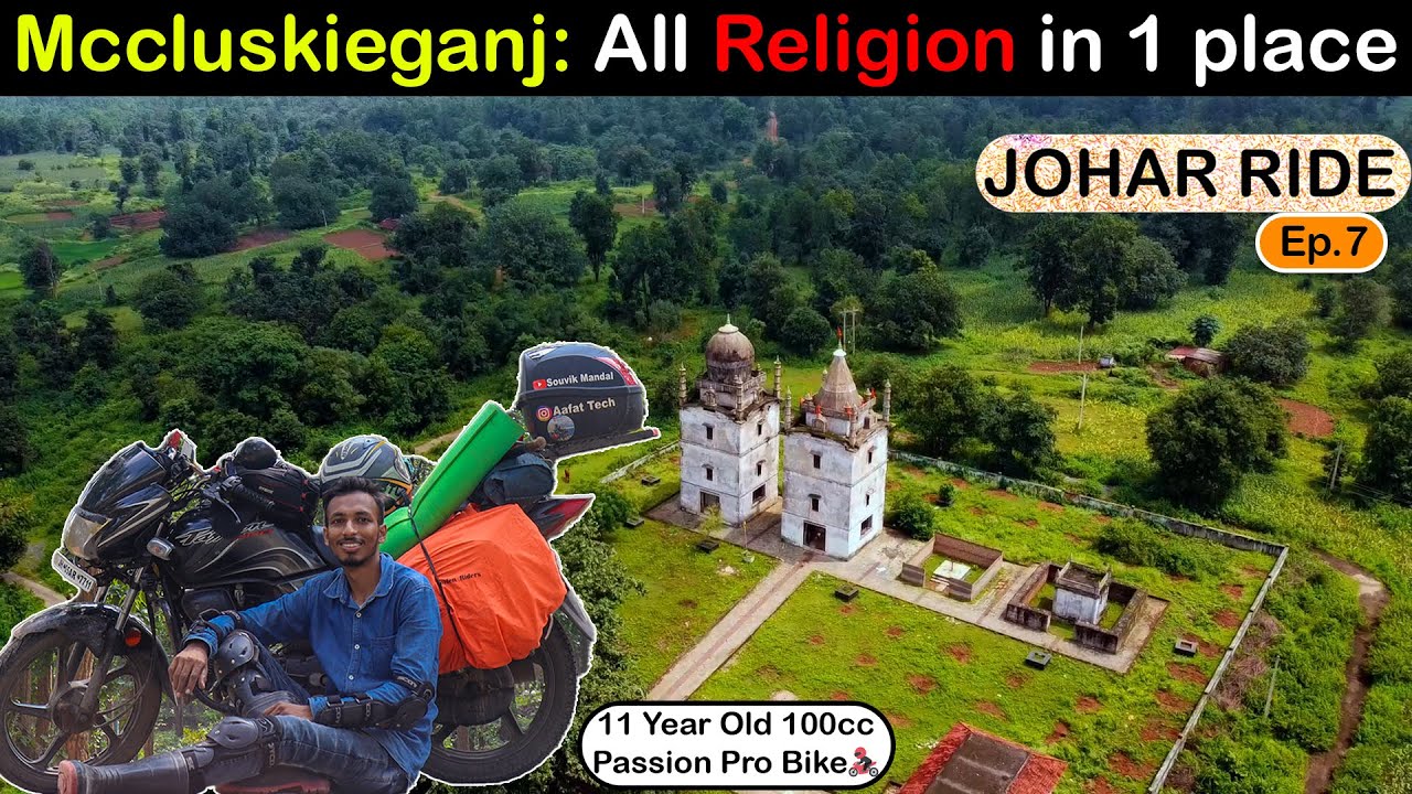 Exploring Mccluskieganj- Gem of Jharkhand | All Religion in one place ...