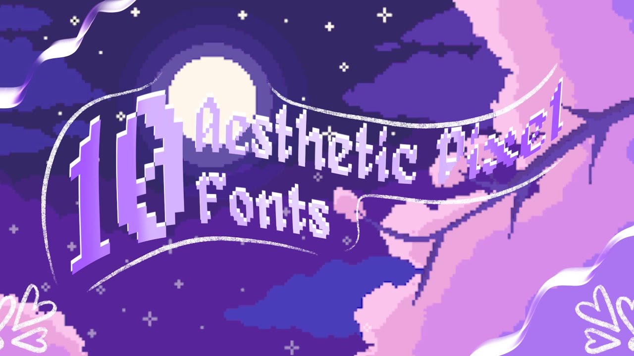 10 Aesthetic Pixel Fonts 💕 - YouTube