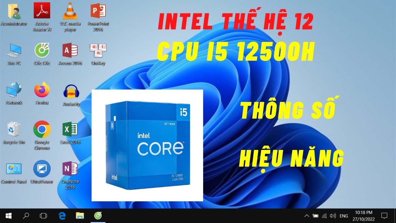 Tìm hiểu thông số và hiệu năng CPU i5 12500H trên Laptop - CPU hiệu ...