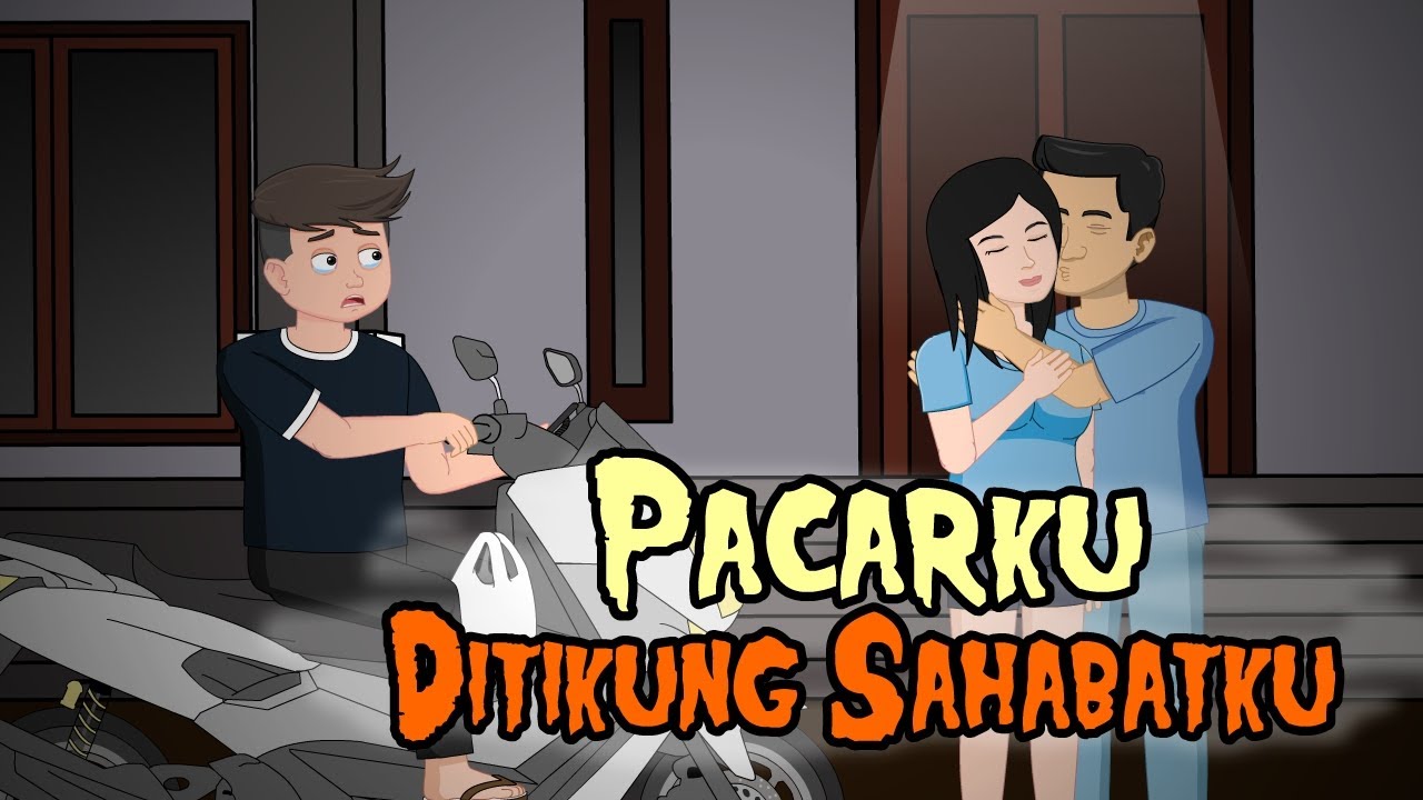 Pacarku Ditikung Sahabatku Part 1 Cerita Irpan dan Irma - YouTube