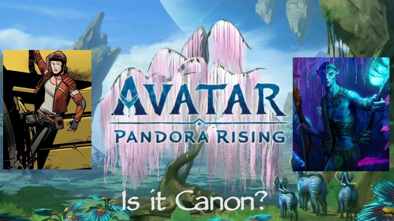 Avatar: Pandora Rising - Is it Canon to the Timeline? - YouTube