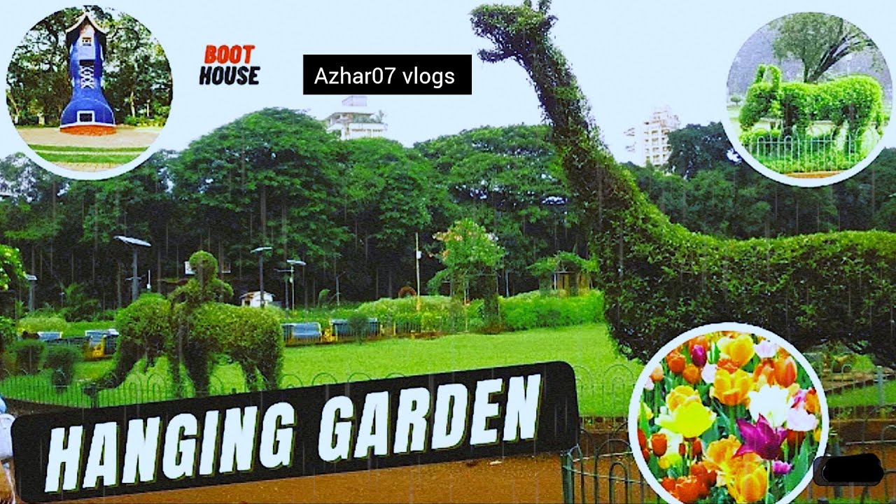 Hanging Garden & Mhataricha Boot |Mumbai|Malabar Hill |All Information ...