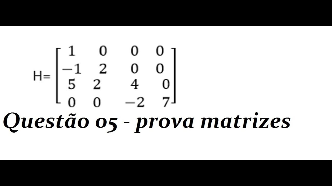 Matrizes - Determinante 4x4 - YouTube