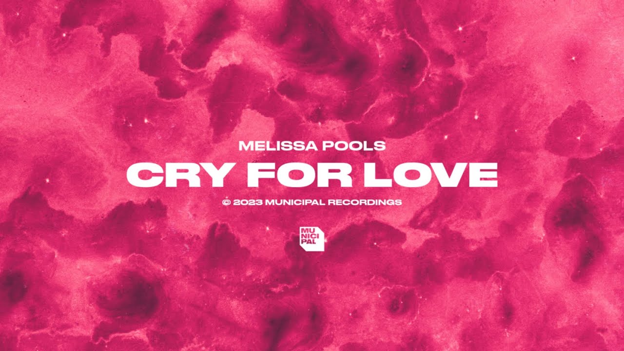 Melissa Pools - Cry For Love - YouTube