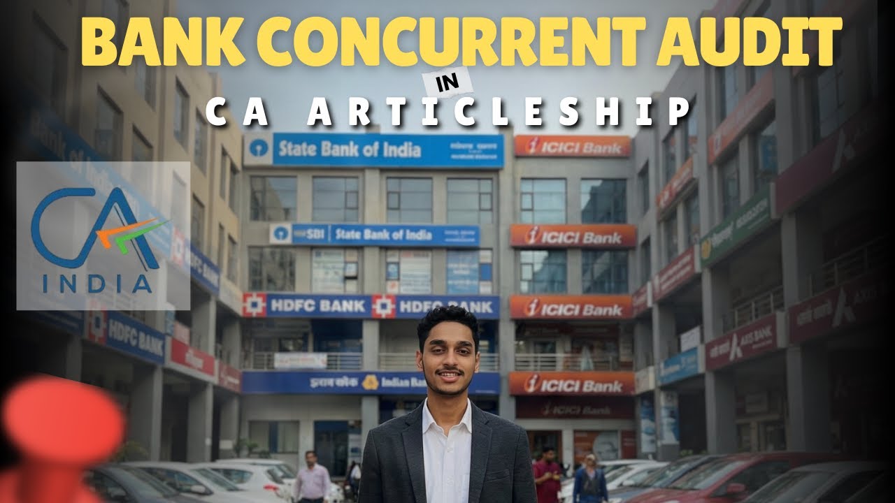 What is Bank CONCURRENT Audit in CA Articleship | Final | Intermediate ...