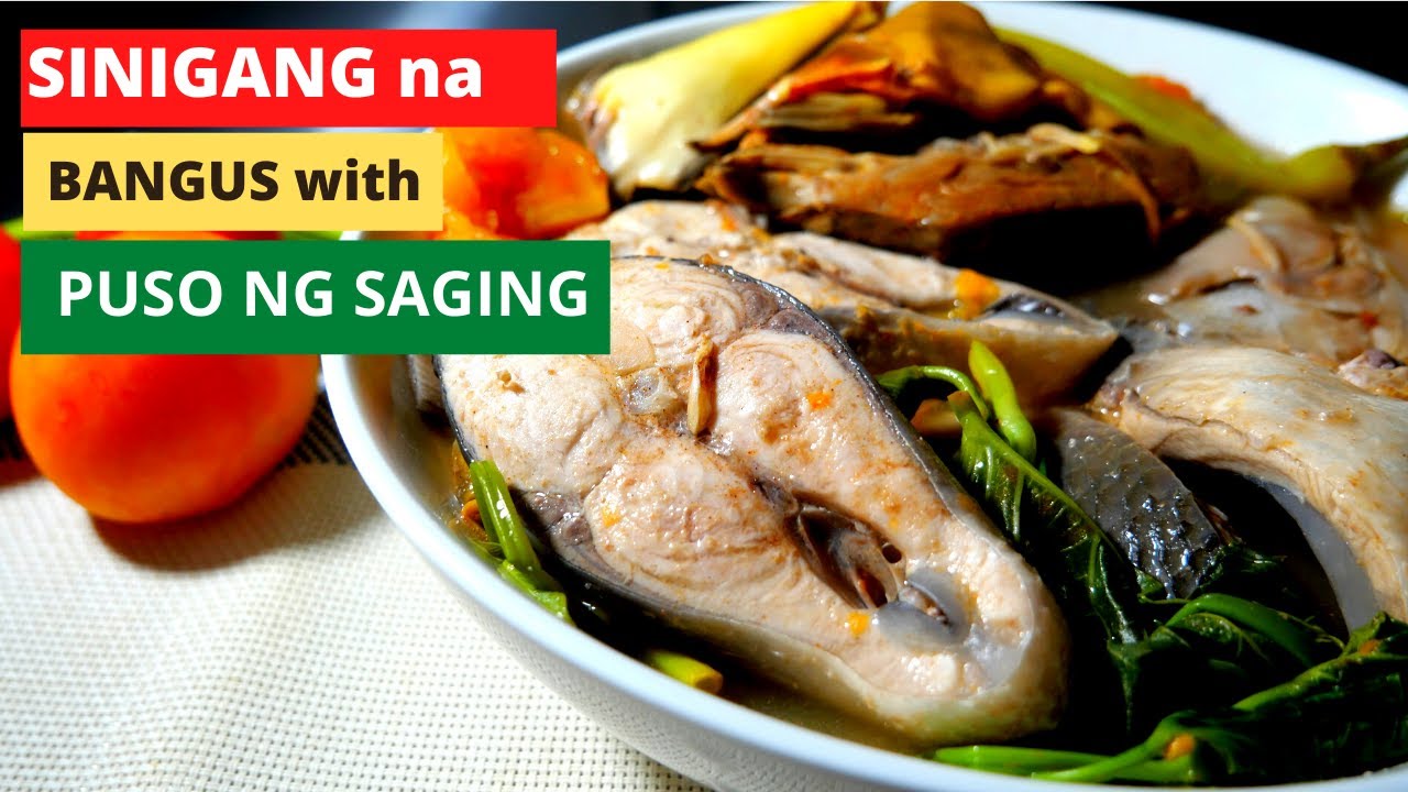 How to Cook Sinigang na Bangus with Puso ng Saging - YouTube
