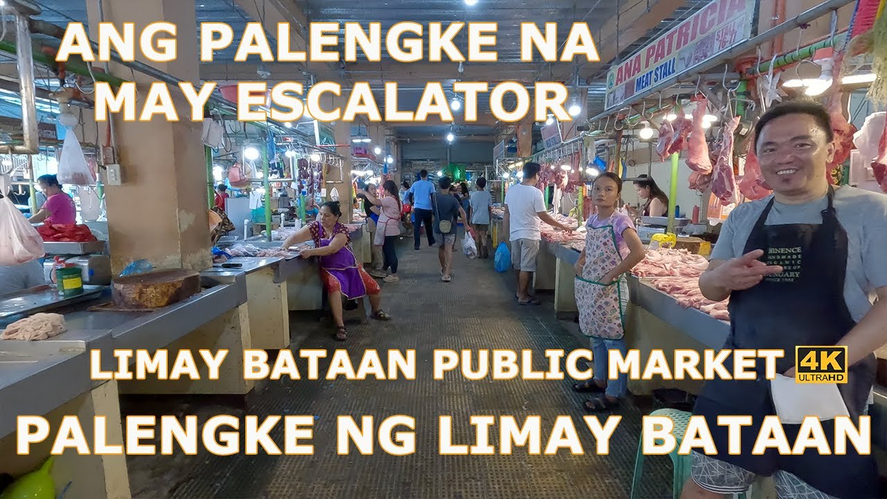 LIMAY BATAAN PUBLIC MARKET WALKING TOUR [4K] PALENGKE NA MAY ESKALATOR ...