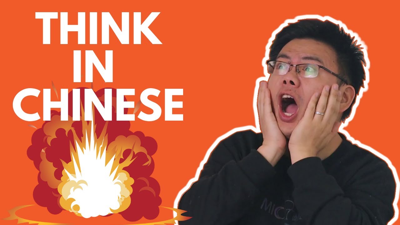 How to Think in Chinese? Hack for Learning Chinese. Intermediate ...