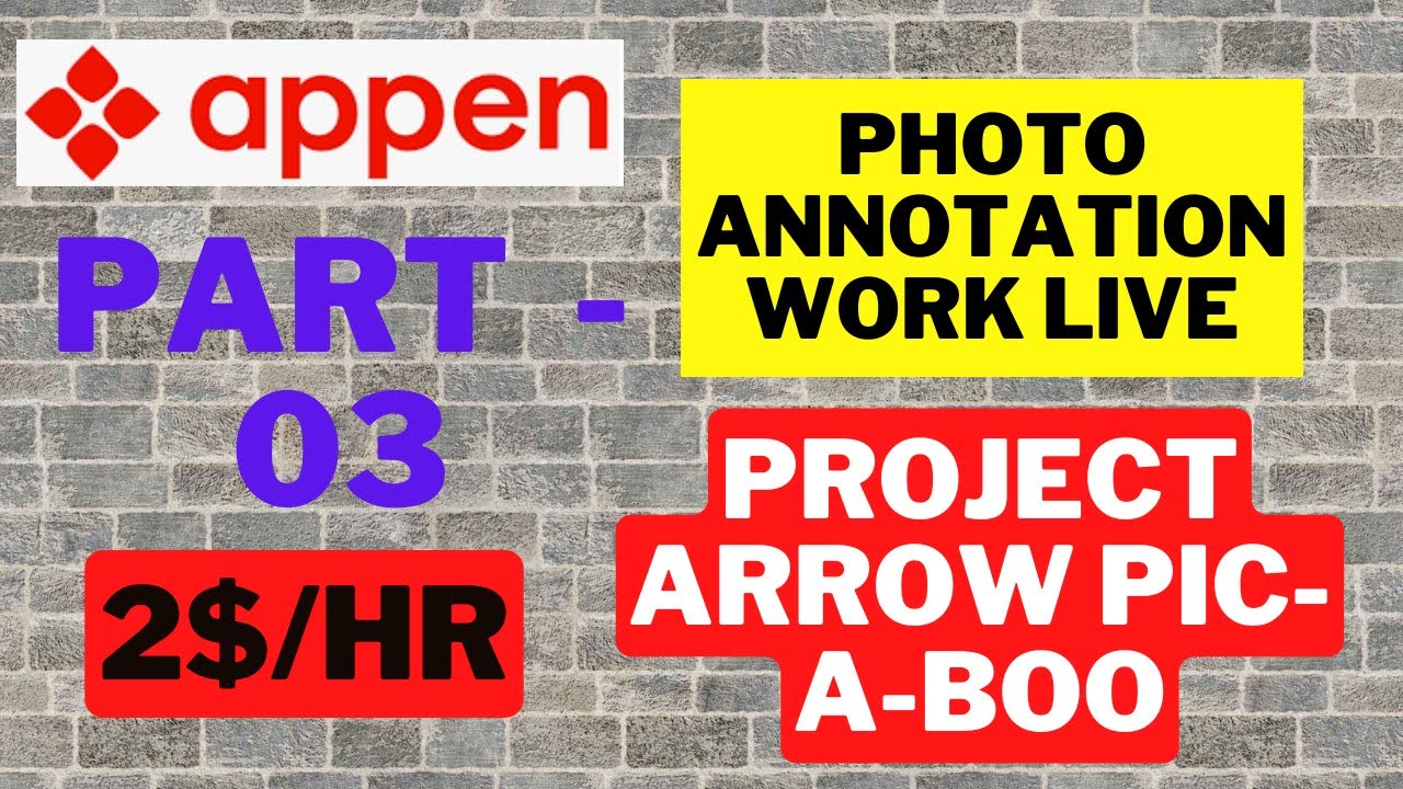 Appen Photo Annotation Project | Arrow Pic-A-Boo | PART - 03 | Earn 2 ...