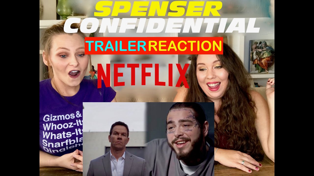Spenser Confidential - Mark Wahlberg | Official Trailer REACTION | Netflix Film - YouTube