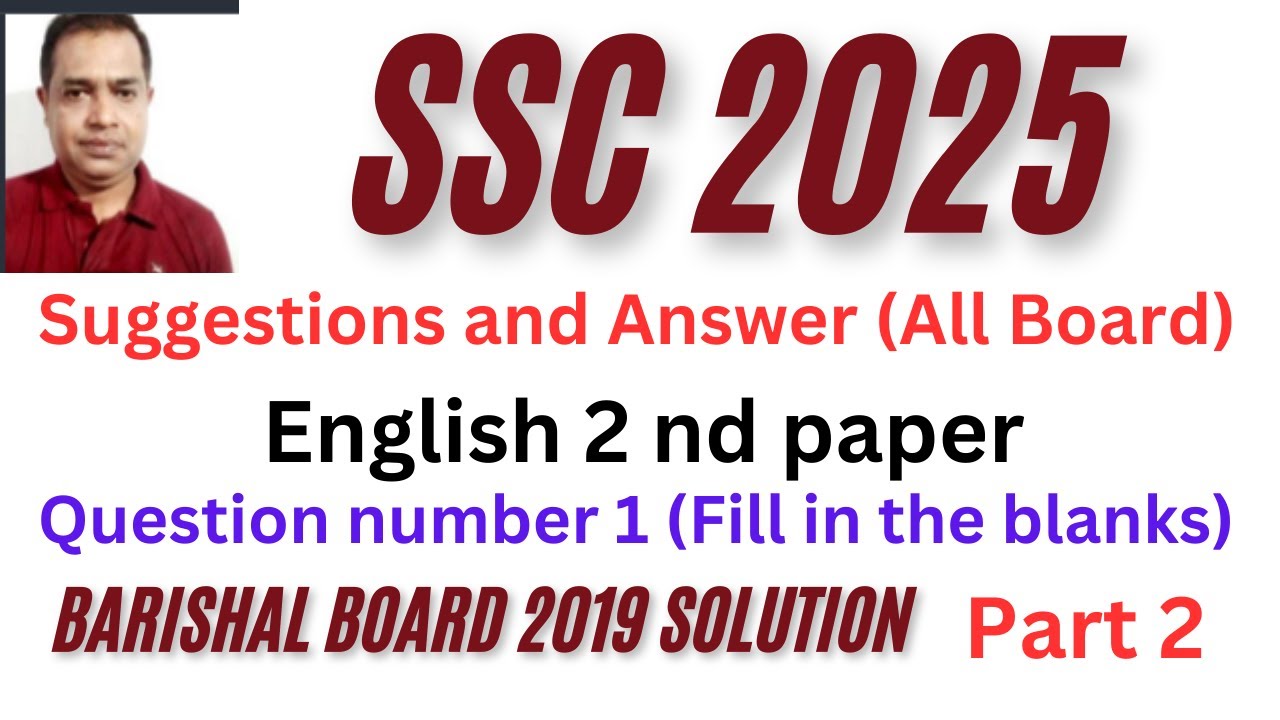 SSC 2025 English 2 nd Paper Question no 1 // SSC Barishal Board 2019 ...