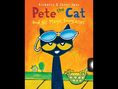 Pete the Cat and His Magic Sunglasses - YouTube