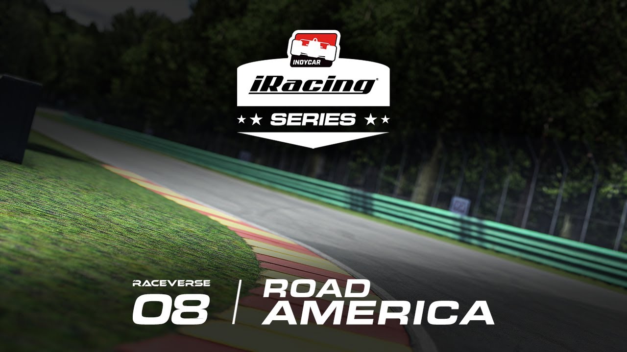 IndyCar iRacing Series | ROAD AMERICA | 2024 Round 8 | IndyCar eSports ...