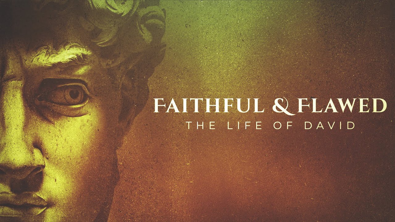 Faithful & Flawed || David to Jesus || Pastor Dan Arnold || 10:30am ...