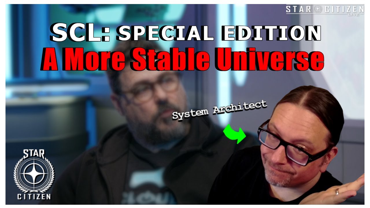 System Architect Reacts to A More Stable Universe, a Star Citizen Live ...