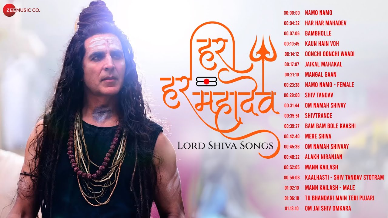 Har Har Mahadev - Lord Shiva Songs - Full Album| Namo Namo, Oonchi ...