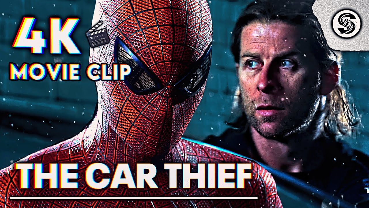 "My Weakness, Small Knives" The Car Thief | The Amazing Spider-Man [4K ...