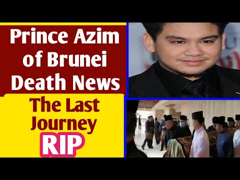 Prince Azim of Brunei journey-Prince Azim of Brunei-Prince Azim of ...