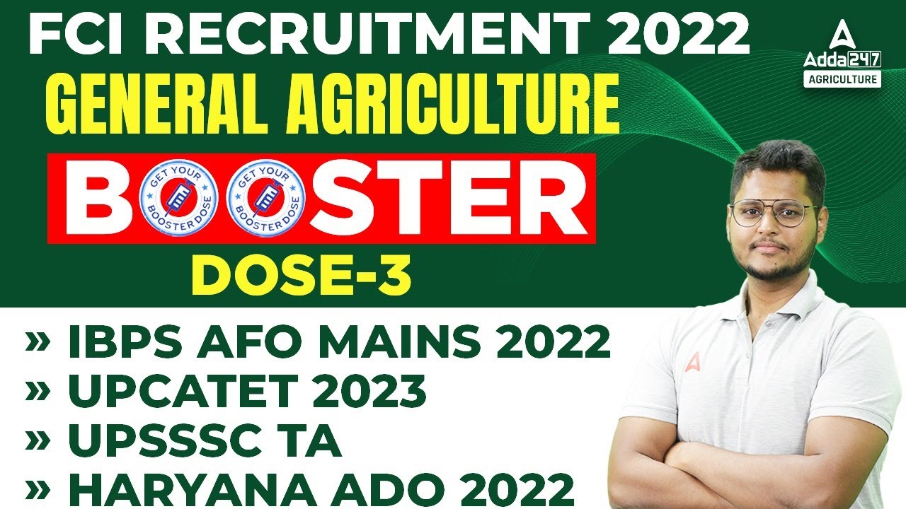 FCI Recruitment 2022 | General Agriculture Booster Dose - 3| IBPS AFO ...