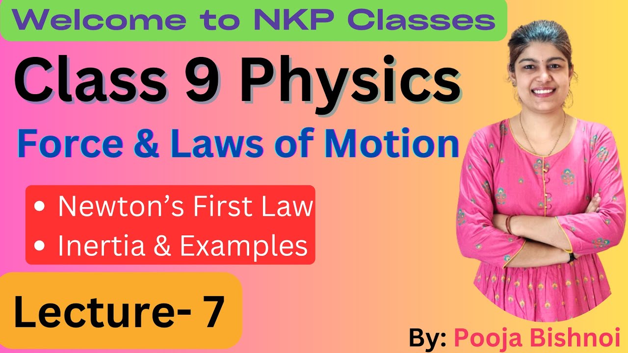 Class 9 | Force and Laws of Motion | Chapter 8 | Newton 1st Law of ...