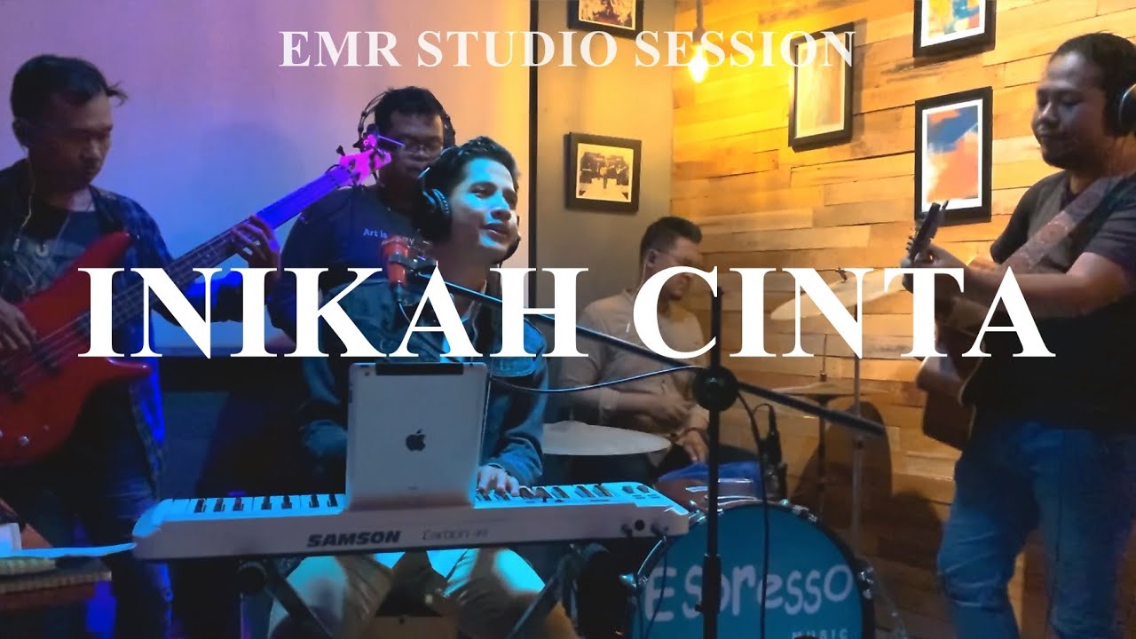 INIKAH CINTA COVER - M.E LIVE EMR STUDIO SESSION #EPS3 80s - 90s ...
