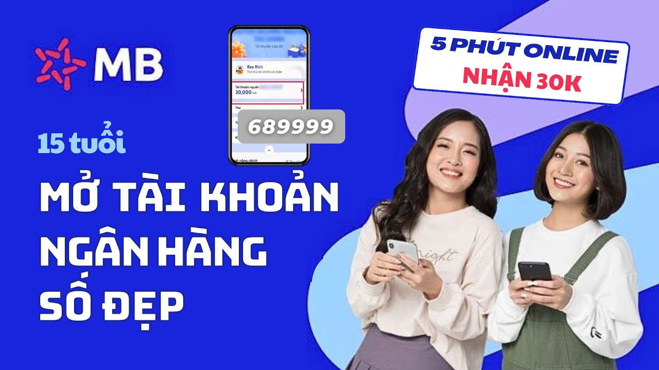 Mở tài khoản MB BANK Online 2023 | Nhận 30k tiền mặt | 5 phút Đăng ký ngay tại nhà - YouTube
