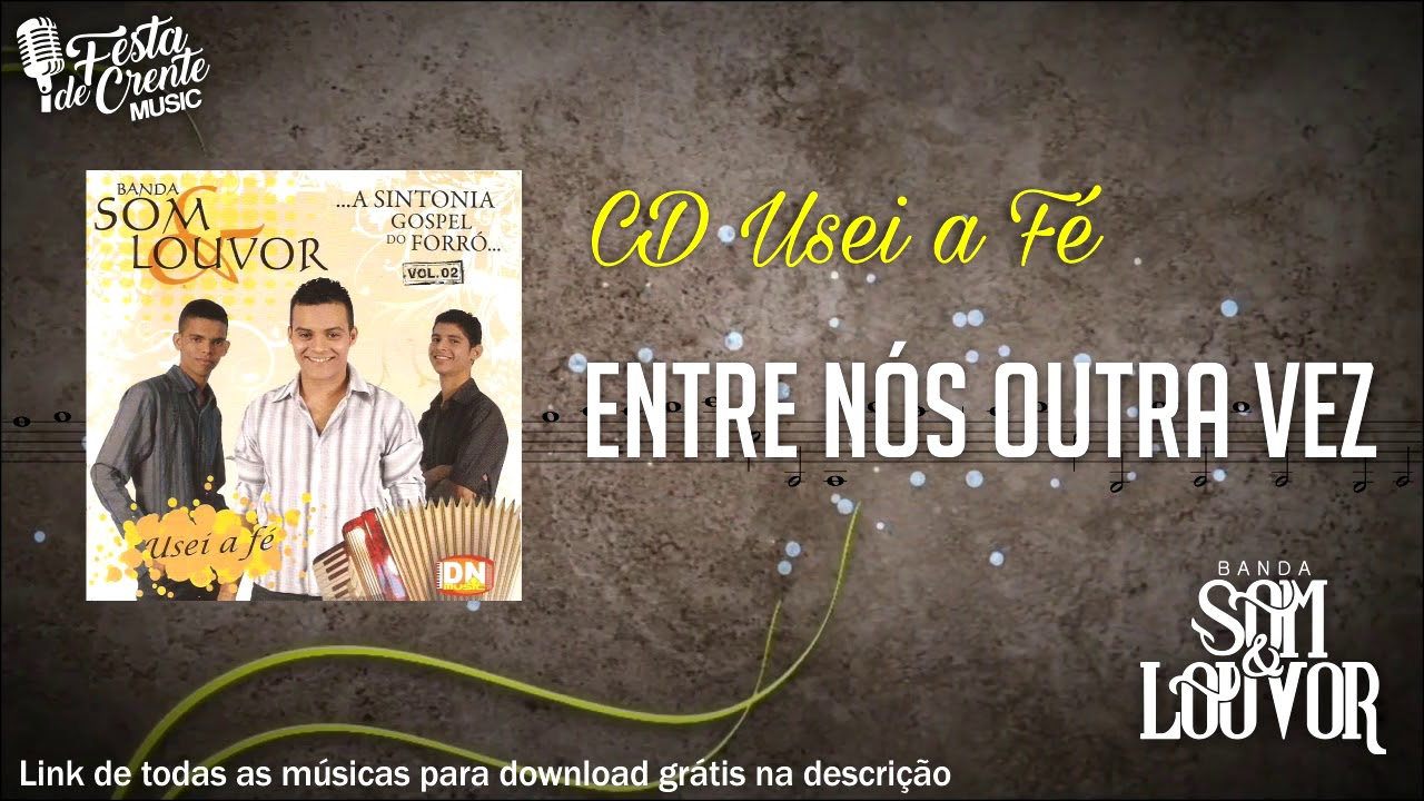 Banda Som e Louvor - Entre Nós Outra Vez - YouTube Music