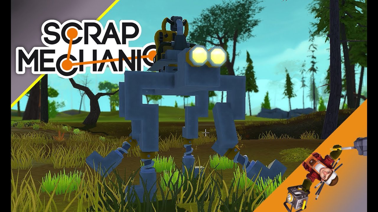 Scrap Mechanic ALPHA gameplay | Let's build a Walker - YouTube