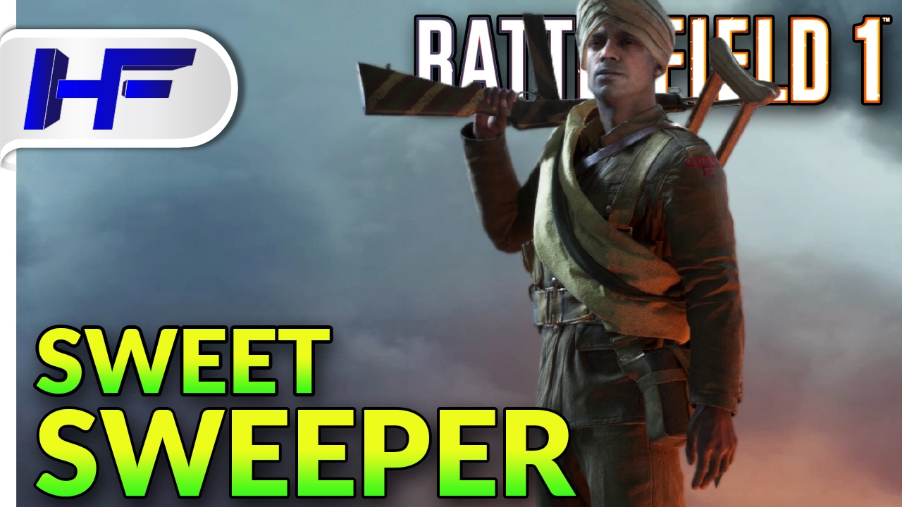 Sweet Sweeper - Battlefield 1 - YouTube