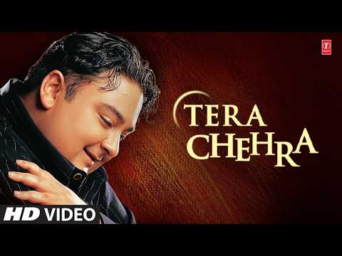 TERA CHEHRA(Title Track): Adnan Sami | Rani Mukerji | Romantic Pop Song