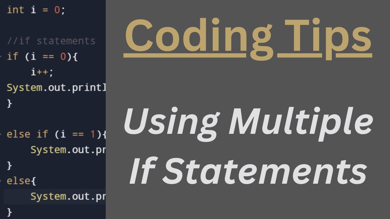 Coding Tips - Using Multiple If's - Java - YouTube