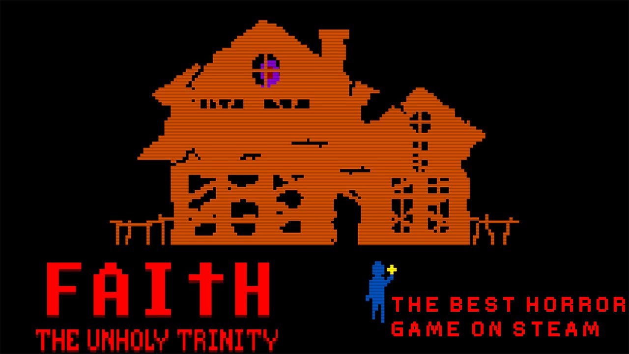 Faith: The Unholy Trinity is the best horror game on steam - YouTube