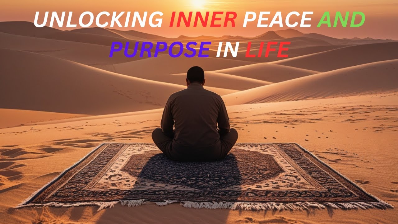 Unlocking Inner Peace and Purpose in Life - YouTube