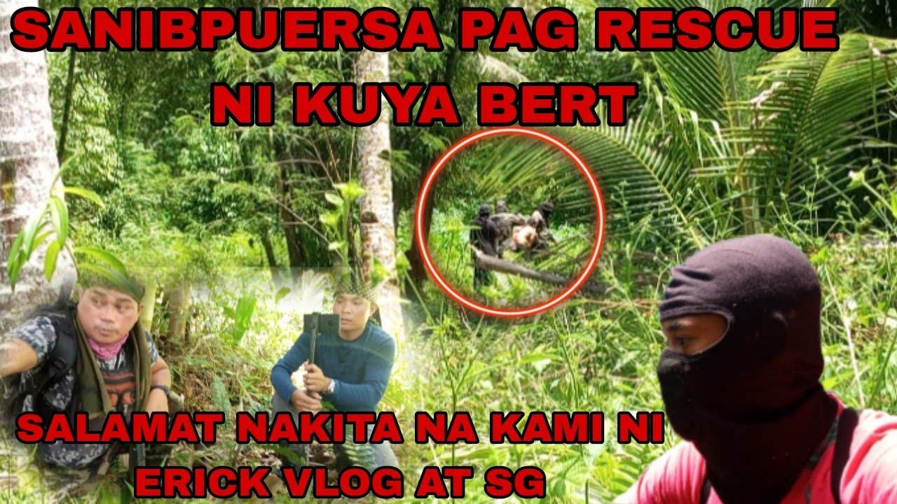 SALAMAT NAKITA NA KAMI NI ERICK VLOG AT SG PA SA RAGRESCUE NI KUYA BERT. - YouTube