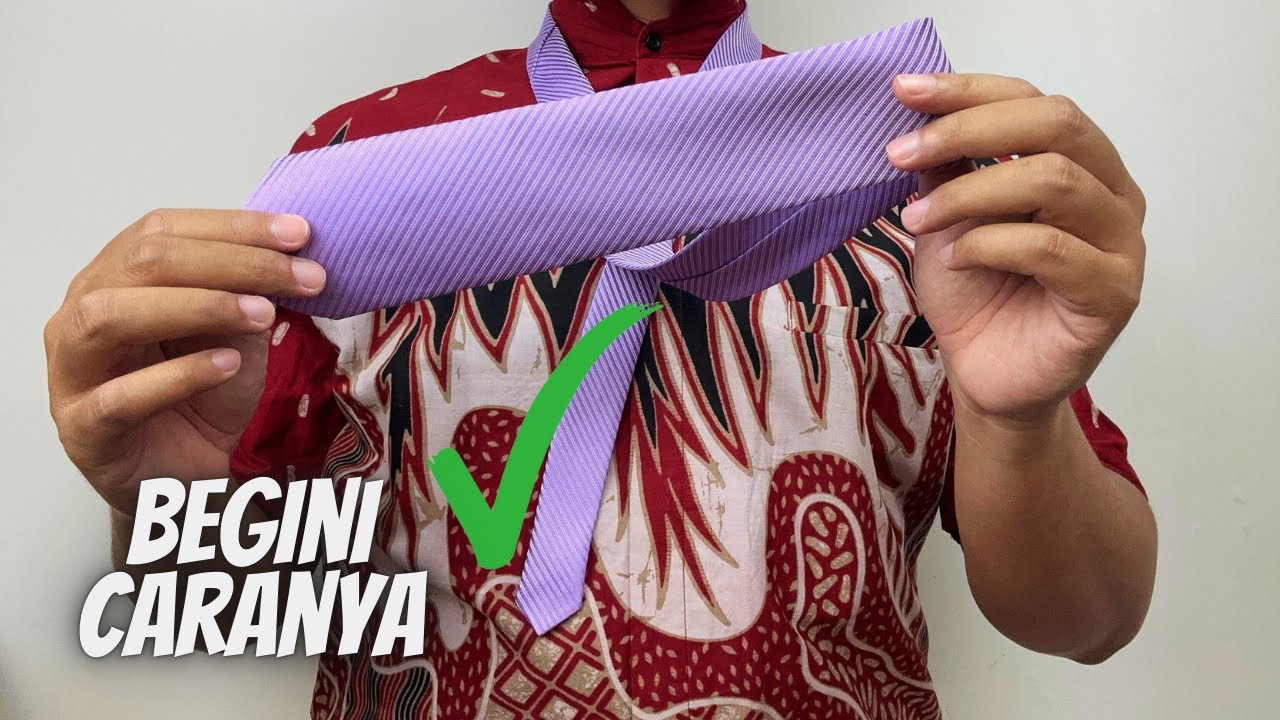 Tutorial Memakai Dasi Sendiri Dijamin Mudah dan Rapi - YouTube